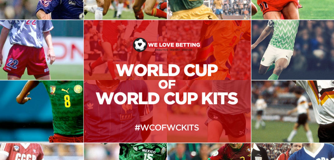 WLB World Cup of World Cup Kits: Your vote counts - We Love Betting