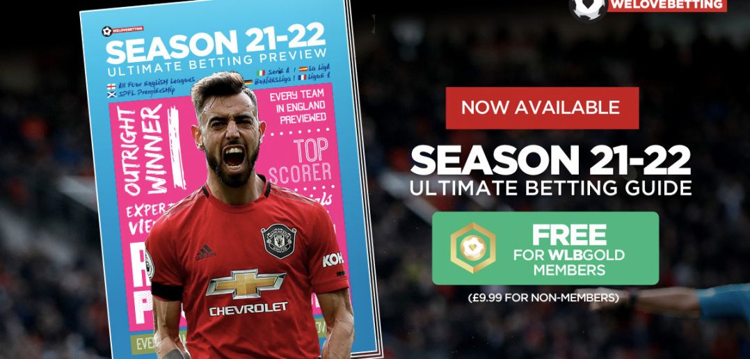 WE'RE LIVE! WLB Season Preview 2021/22 | The Ultimate Betting Guide ...